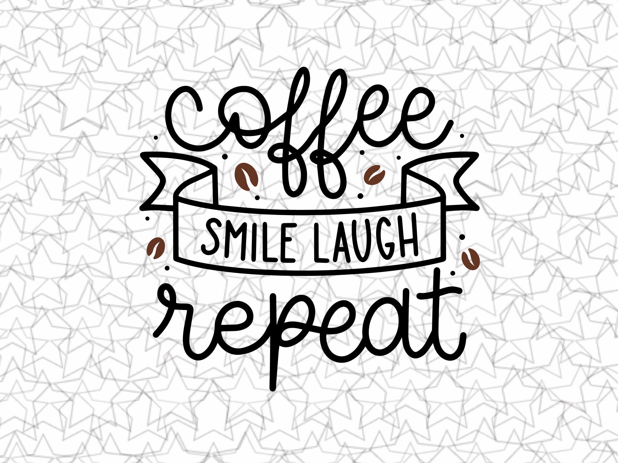 Coffee Smile Laugh Repeat Decal Vinyl for Coffee Shop Bar Wall Graphic ...