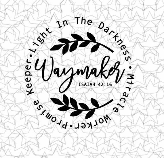 Isaiah 42:16 Waymaker Way Maker Christian Scripture Wall Decal | Etsy