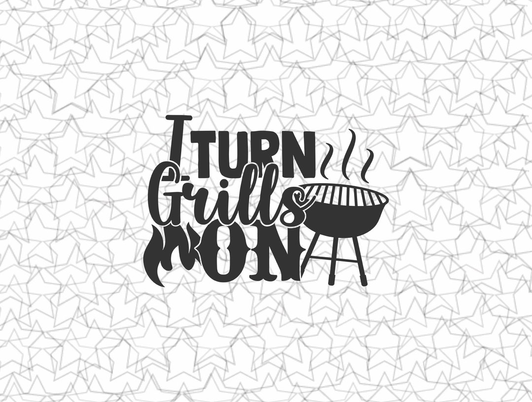 I Turn Grills on Grill Decal Grilling Sticker for Smoker Cooking Grill ...