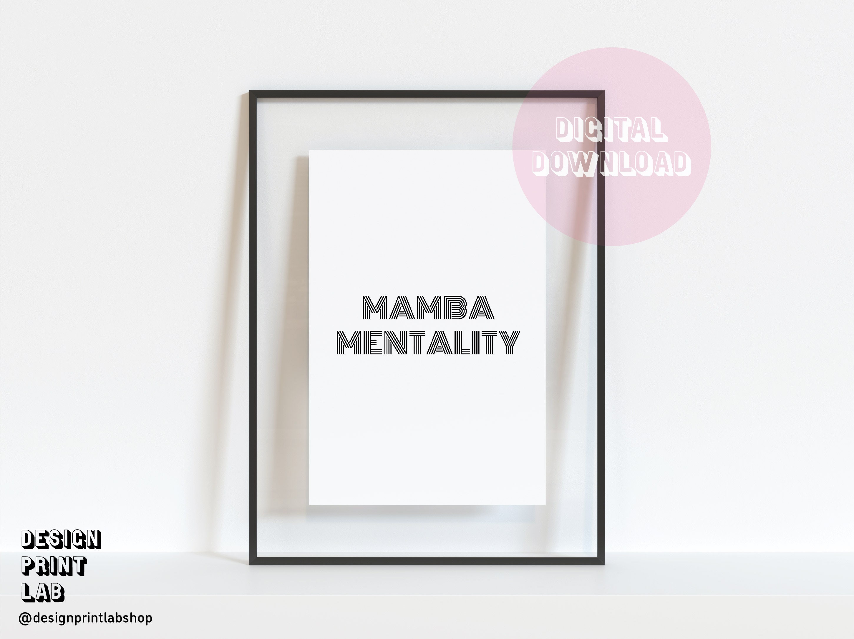 Mamba Mentality Digital Poster, Inspirational, Kobe Bryant Quote, 24 - Etsy