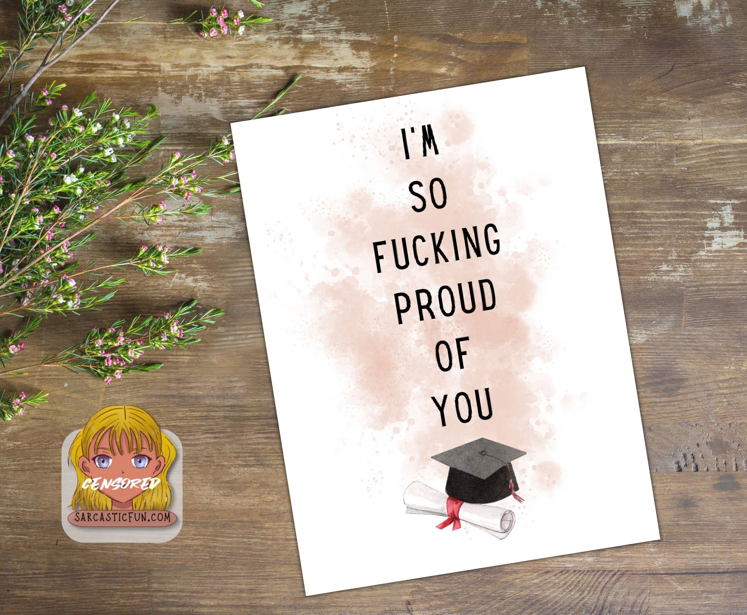 A Reason to Curse Graduation Card I'm so Fcking Proud of You Swearing ...