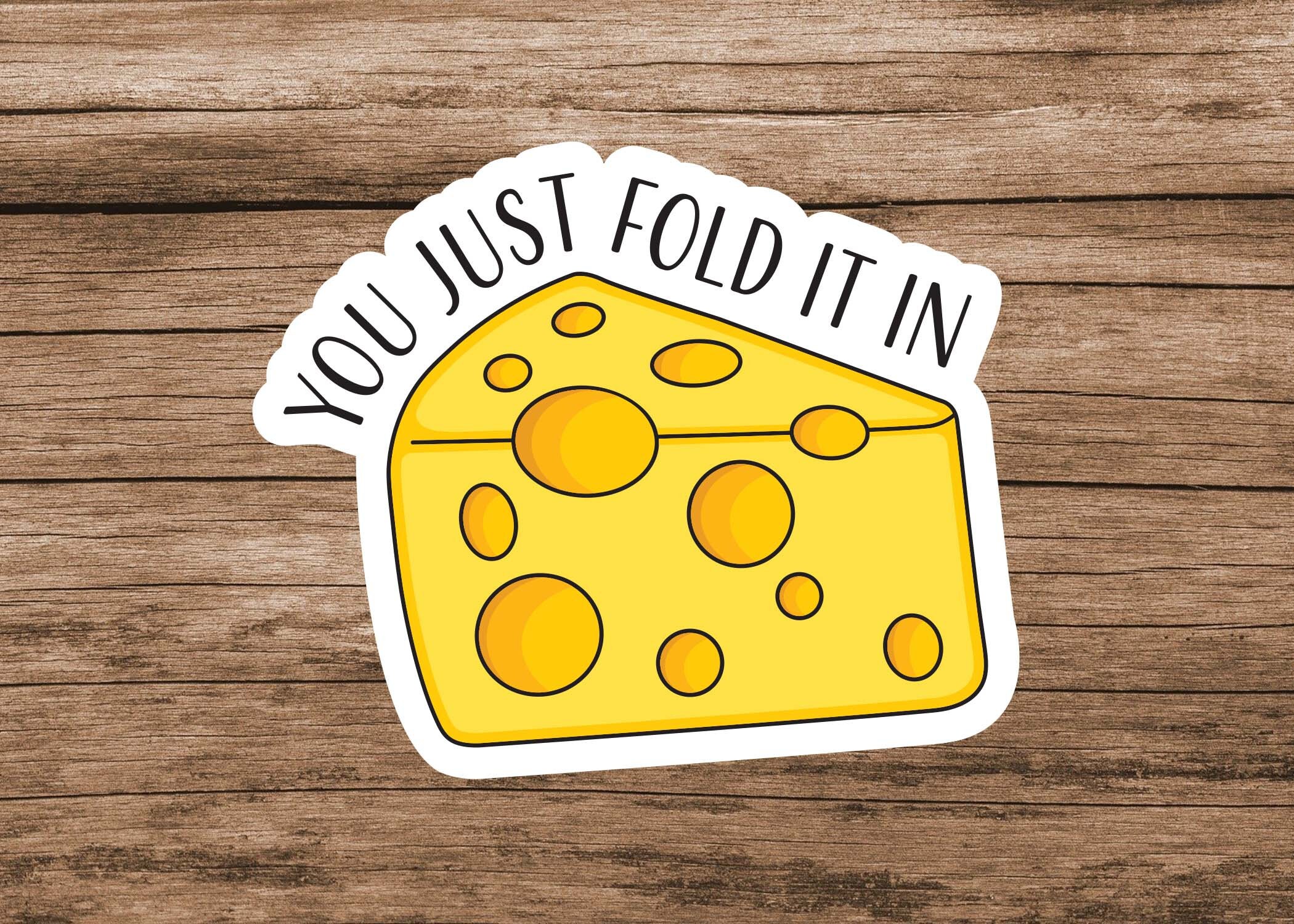 Schitt's Creek Inspired Fold in the Cheese SVG | Fold in the Cheese ...