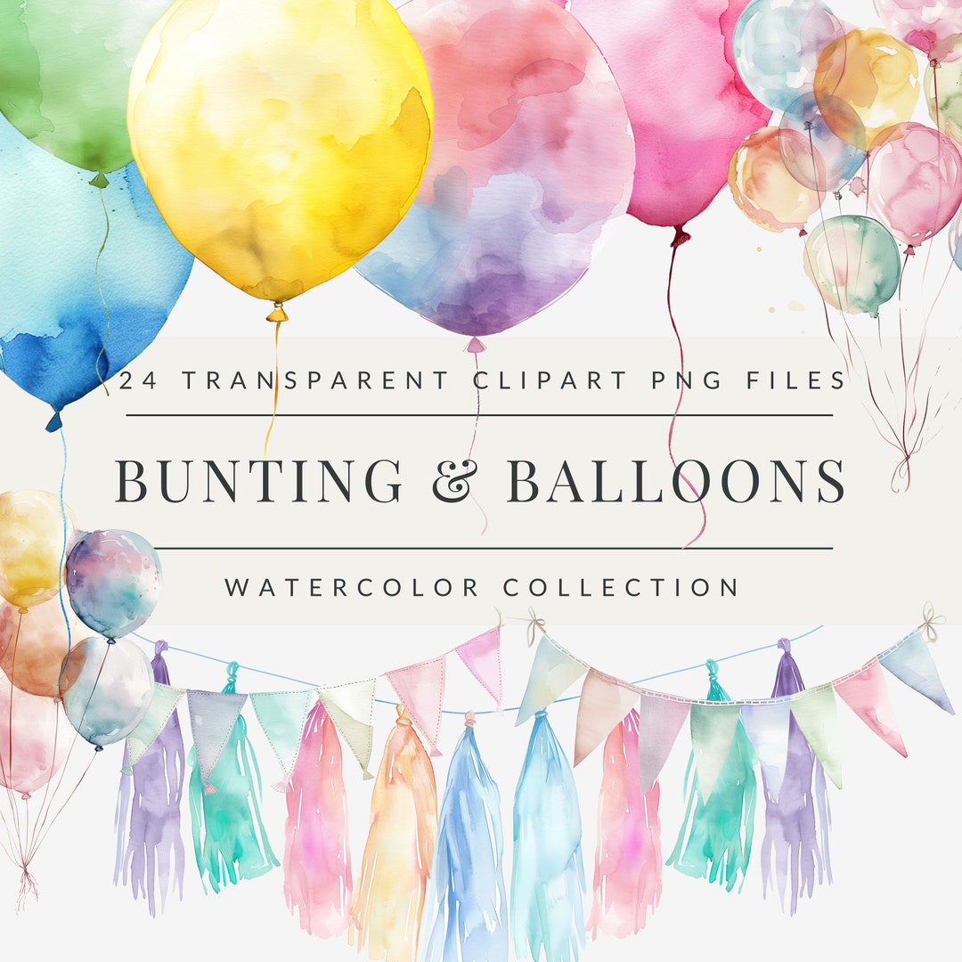 Watercolor Balloons Clipart Bundle Watercolor Bunting Clipart Birthday ...