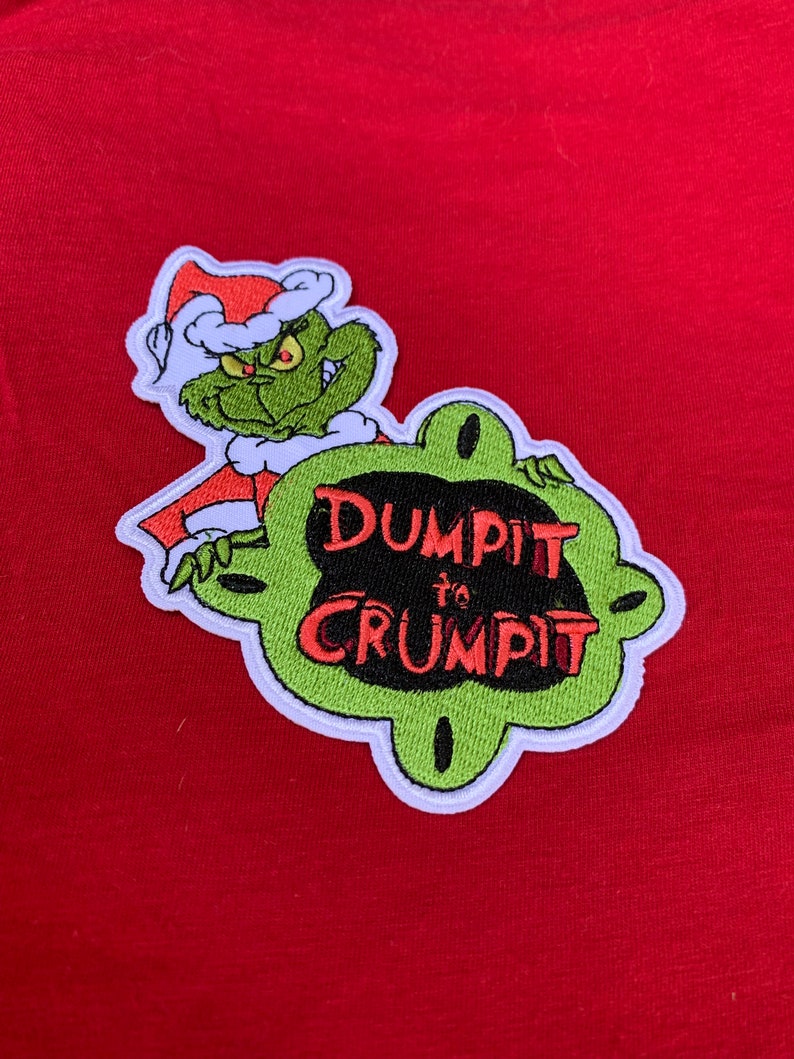 The Grinch Dumpit to Crumpit Patch - Etsy