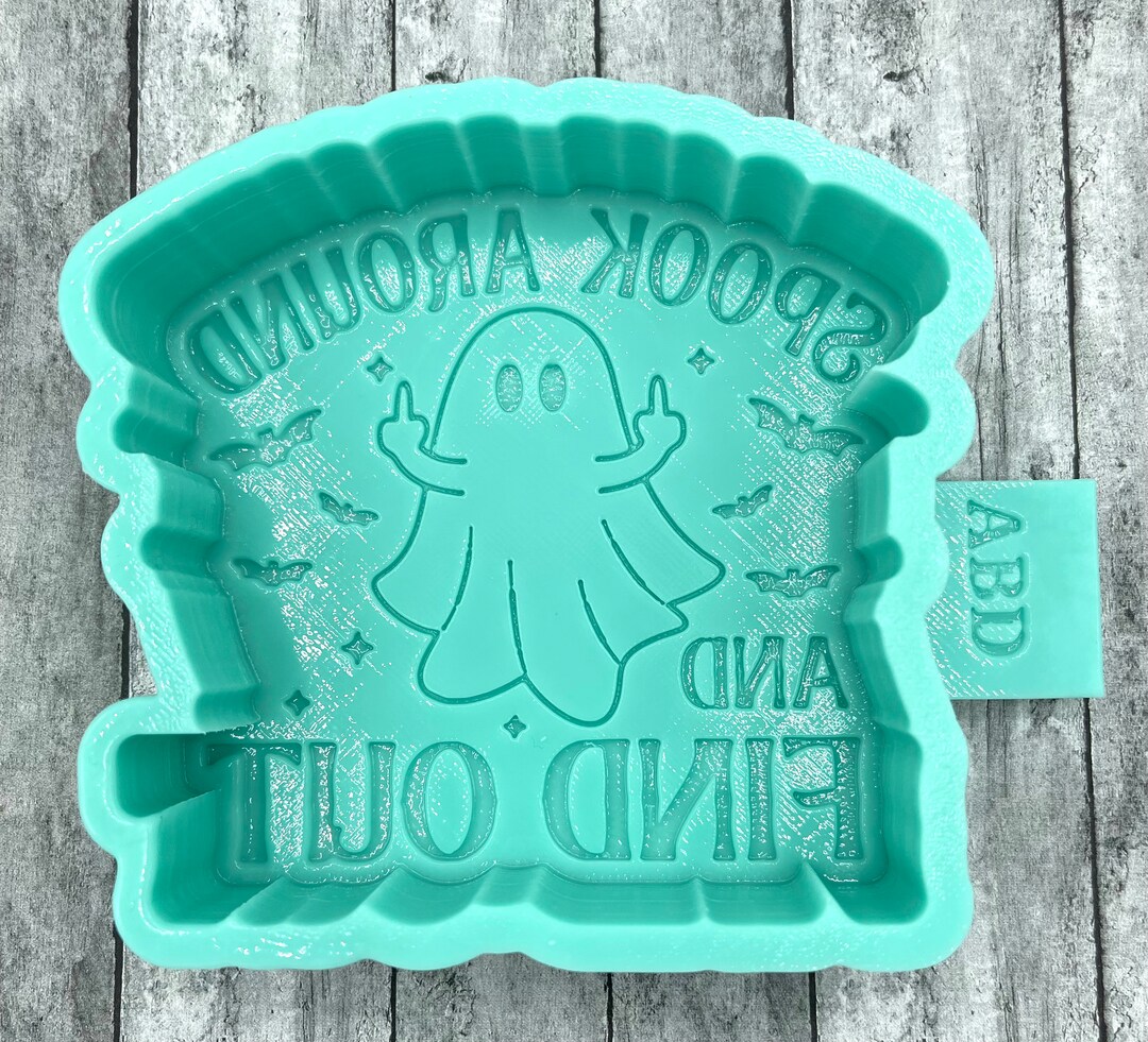 Spook Around Find Out Ghost Mold Mould - Etsy