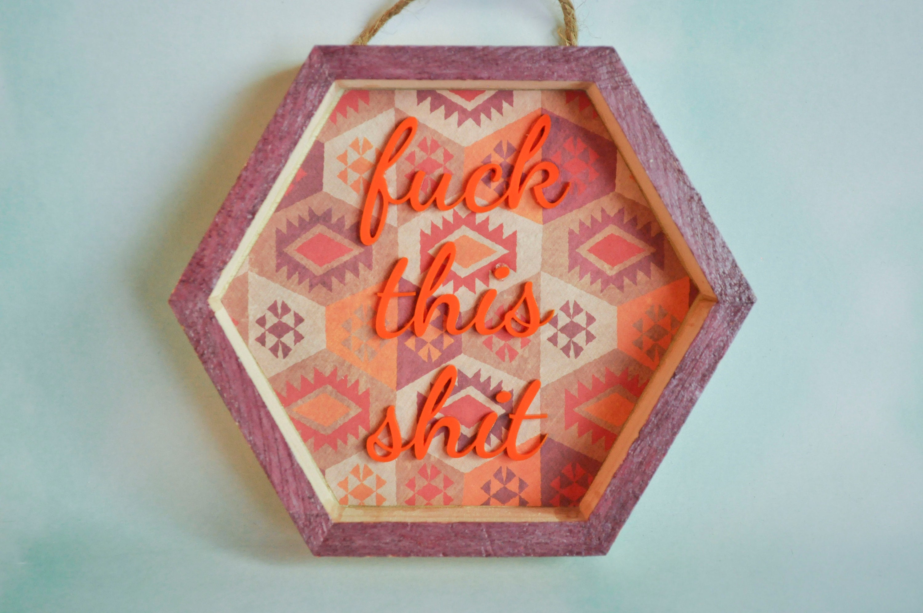 Snarky Sign Shadowbox Sign Small Wall Hanging Sign Hexagon - Etsy