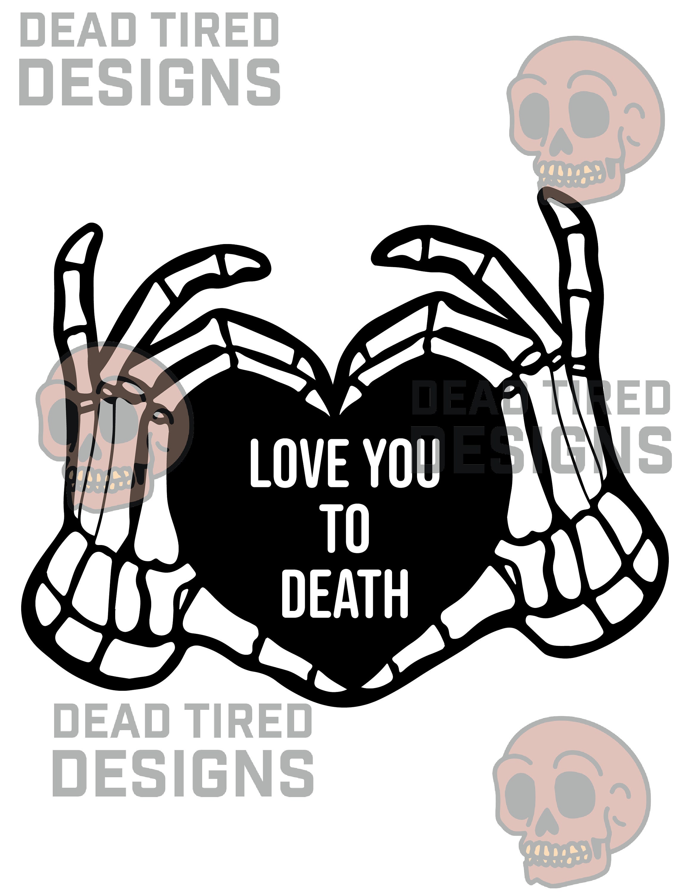 Love You to Death SVG, Valentines Day SVG, Dead Tired Designs - Etsy