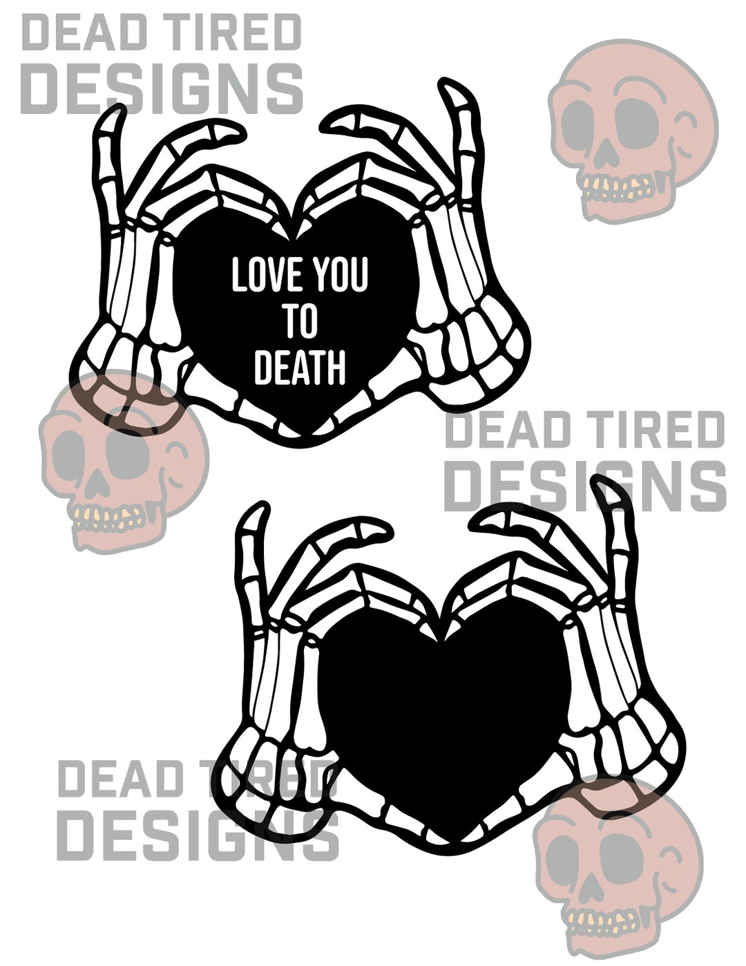 Love You to Death SVG, Valentines Day SVG, Dead Tired Designs - Etsy