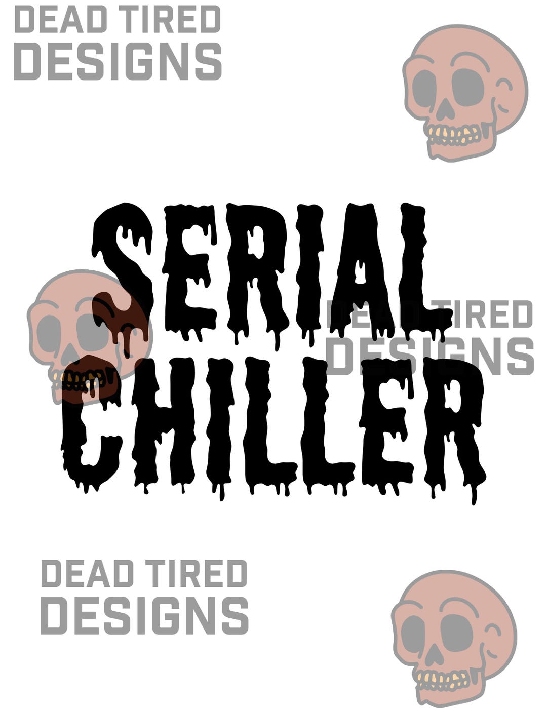 Serial Chiller SVG, Crime Documentaries SVG, Halloween SVG, Dead Tired ...