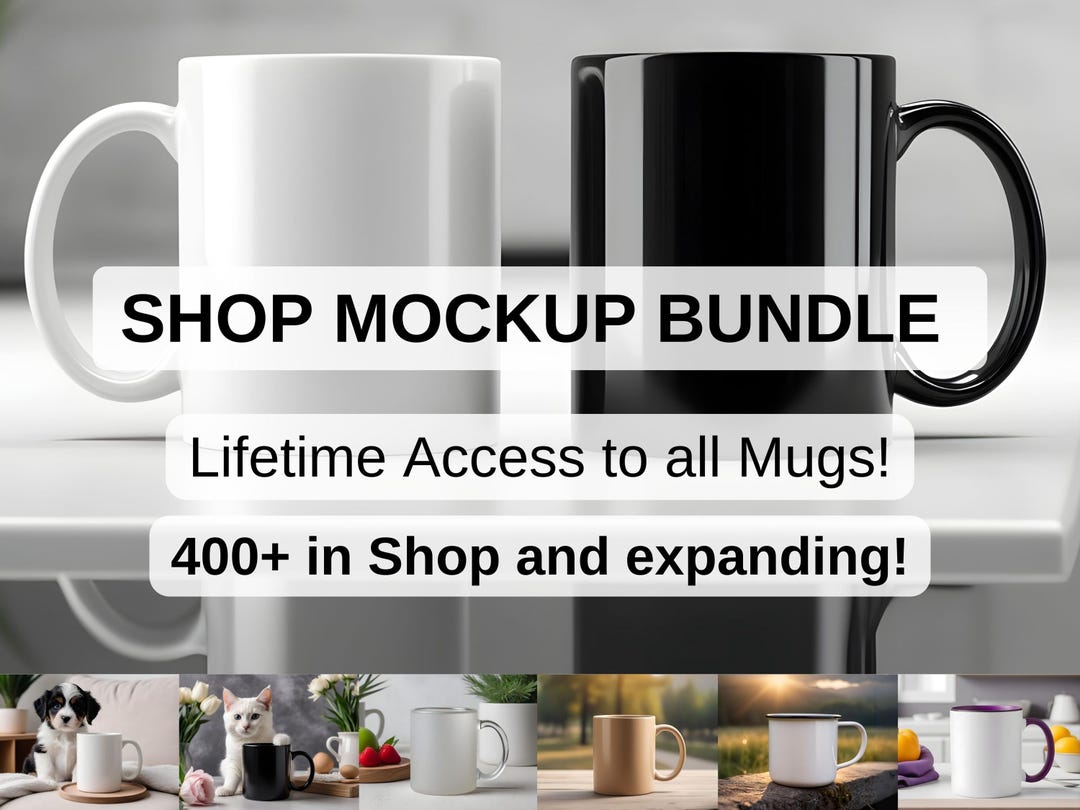 400+ Mugs. Mega Mockup Bundle. Lifetime Access to All Current and ...