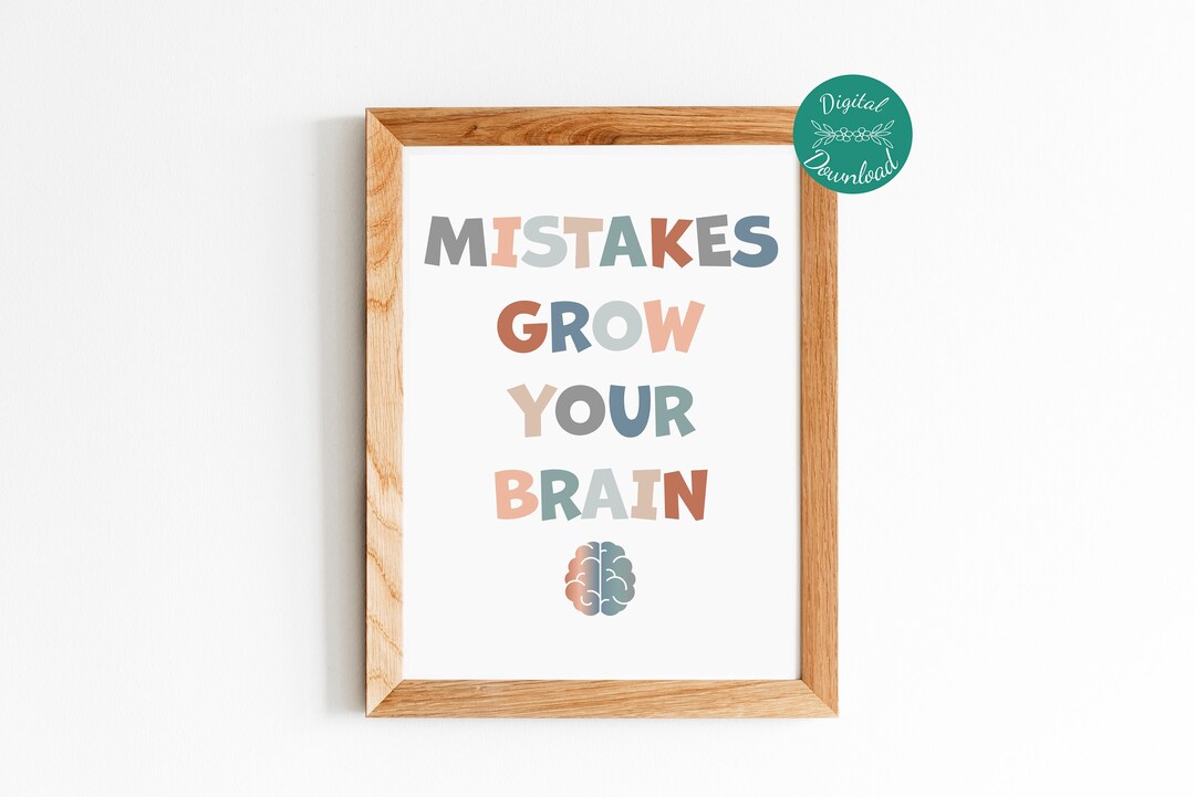 Mistakes Grow Your Brain, Neutral Poster, Digital Download, Classroom ...