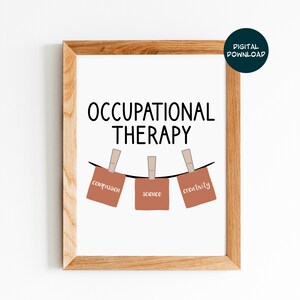 Occupational Therapy Quote, Printable Download, OT Therapy Office Decor ...