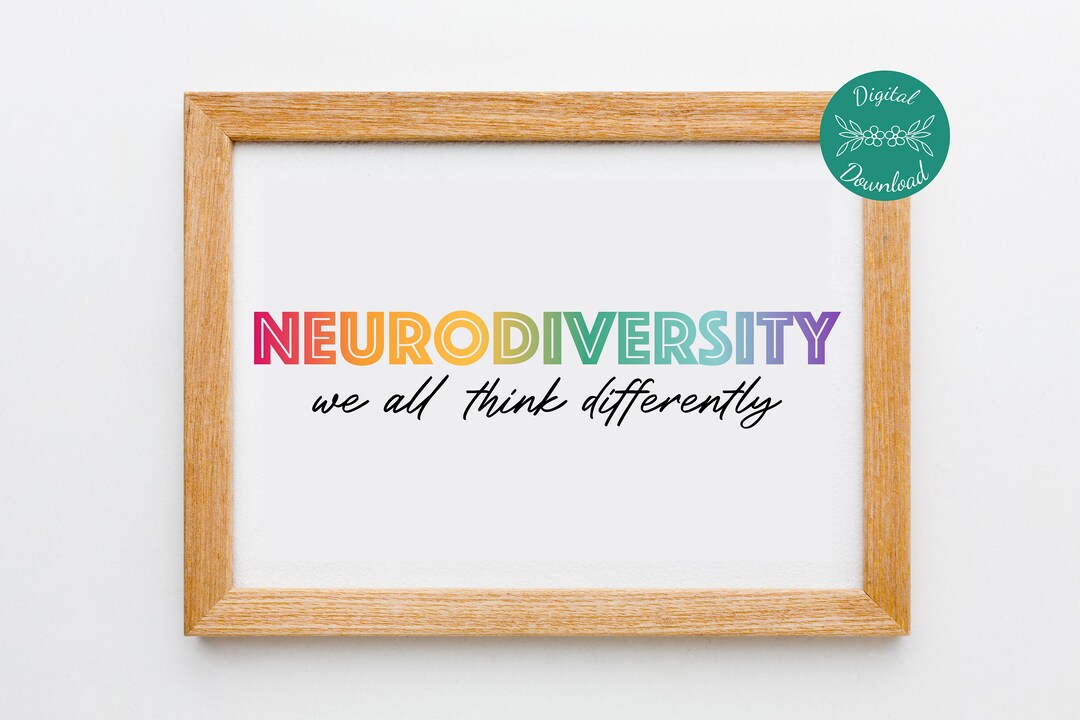 Neurodiversity Poster, We All Think Differently, Landscape Orientation ...