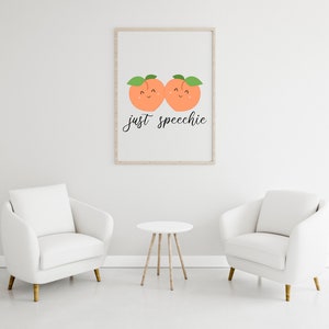 Just Speechie, Speech Therapy Printable Wall Art, Speech Office Decor ...