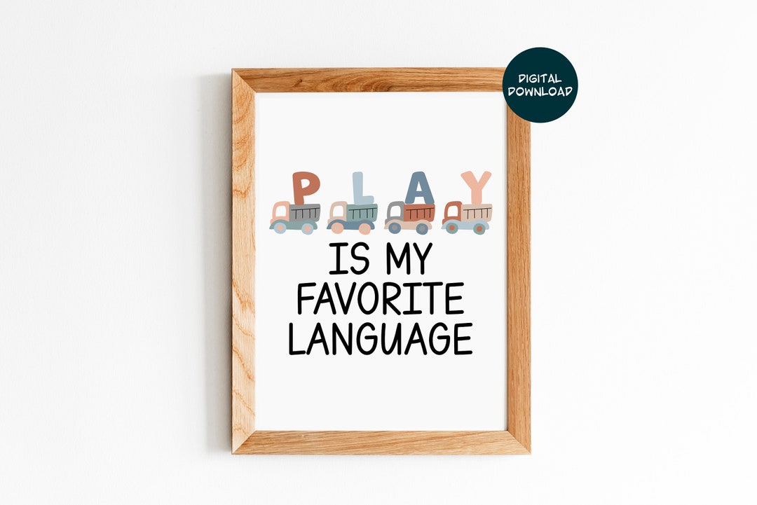 Play is My Favorite Language, Pediatric SLP Poster, Speech Therapy ...