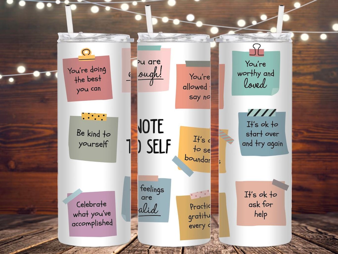 Note to Self, Self Care Tumbler, Positivity, Metal Tumbler, Skinny ...
