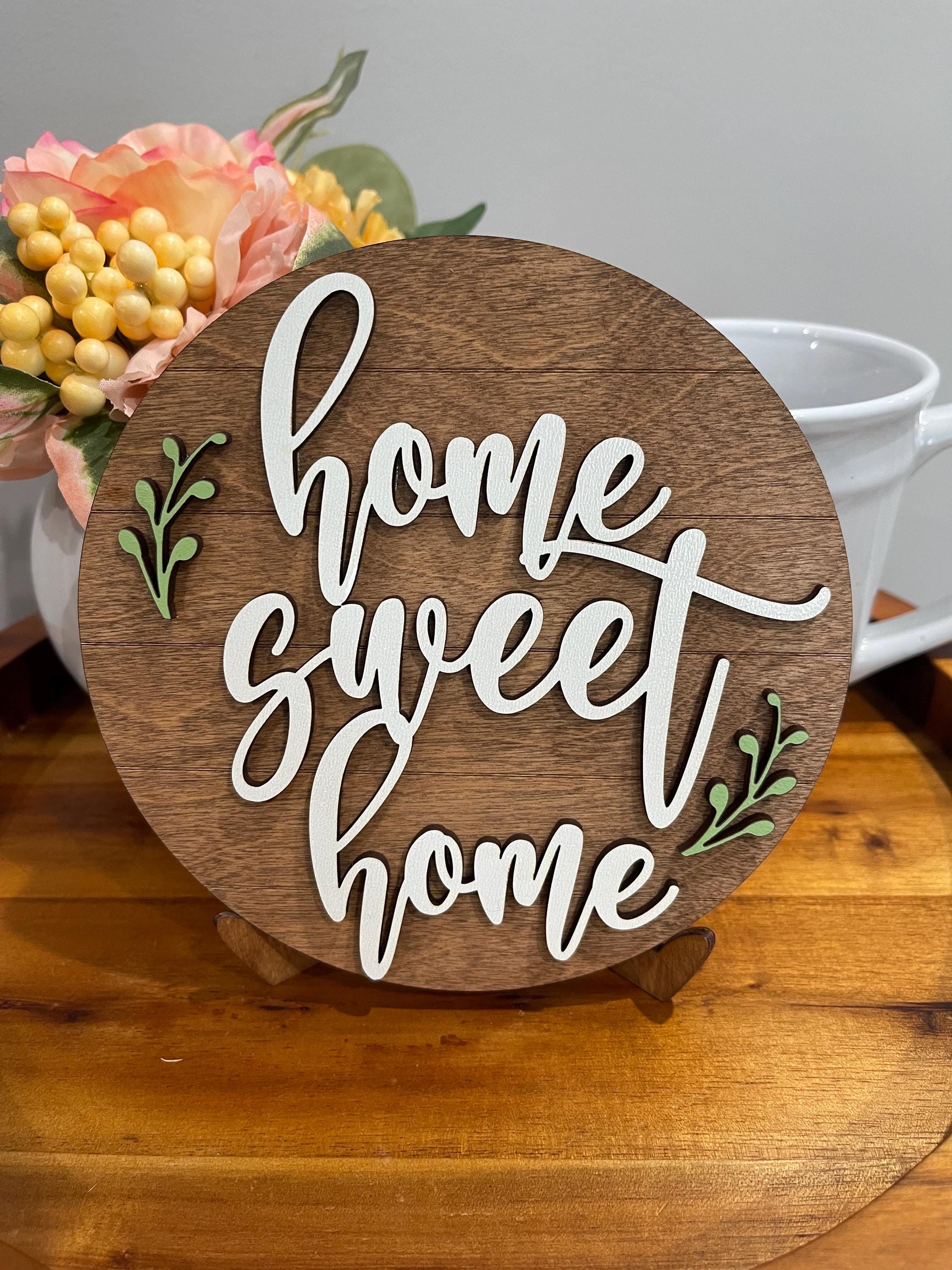 Home Sweet Home Round Wood Sign, Housewarming Gift, Home Tiered Tray ...