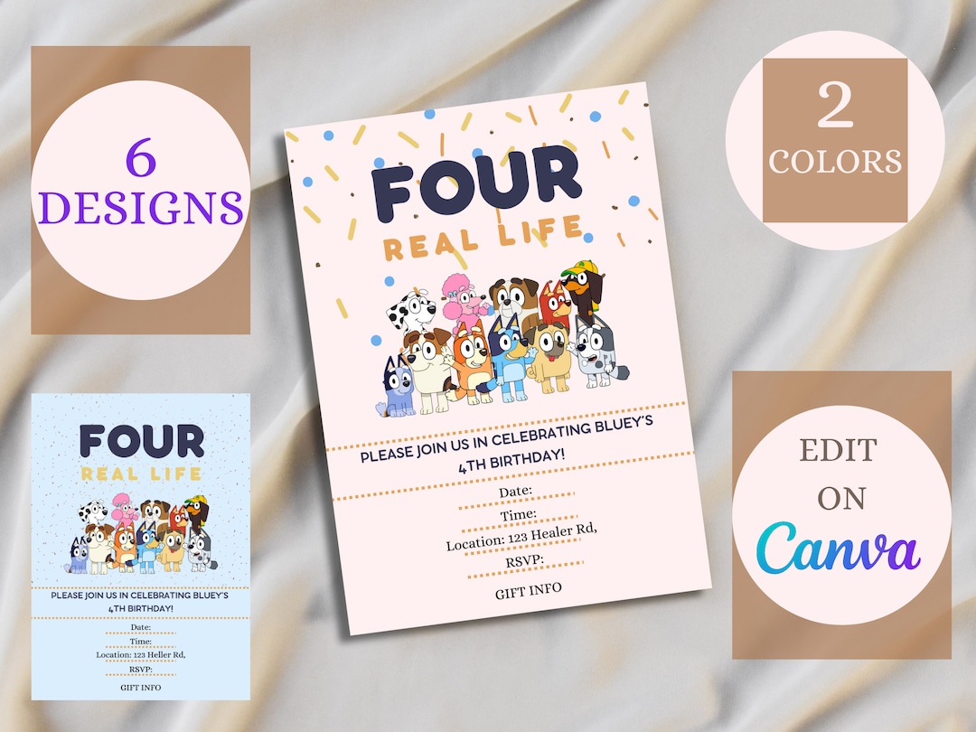 FOUR Real Life- Bluey Invite Bundle - Etsy