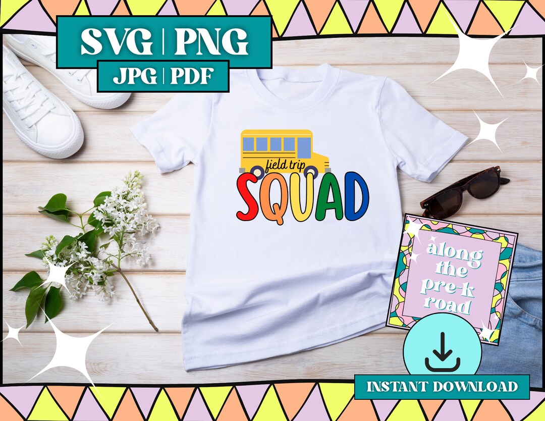 Field Trip SVG, Preschool SVG, Kindergarten SVG, Teacher Shirt, Field ...