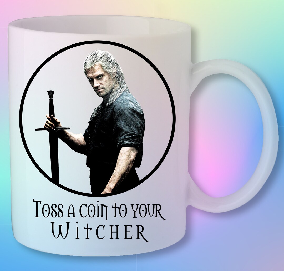 The Witcher Mug: Geralt, Toss A Coin Quote, Henry Cavill TV Show - Etsy UK