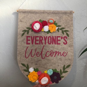 Everyone’s Welcome - Felt Banner - Etsy