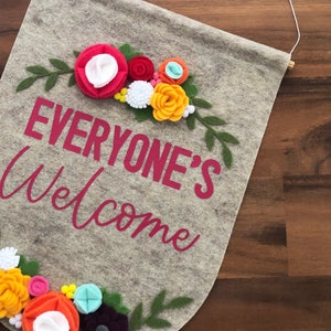 Everyone’s Welcome - Felt Banner - Etsy