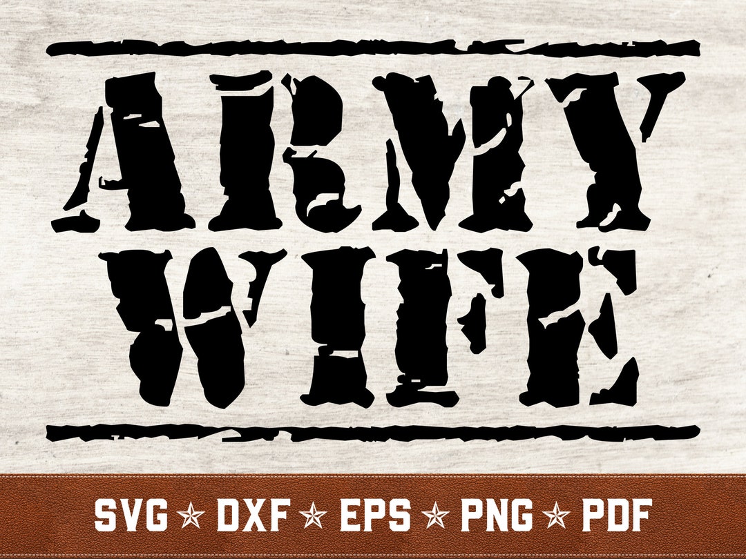 Army Wife SVG | US Army Wife Svg Military Wife SVG Dxf Eps Png Pdf ...