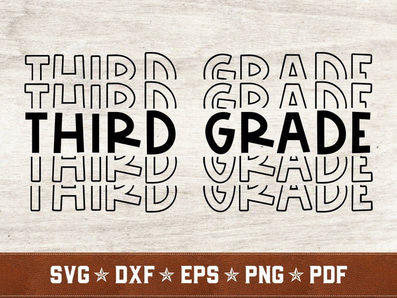 Third Grade SVG 3rd Grade Svg Dxf Eps Png Pdf Vector Cut - Etsy