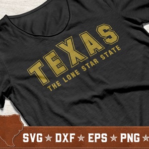 Texas the Lone Star State SVG Texas Svg TX SVG Dxf Eps Png Pdf Vector ...