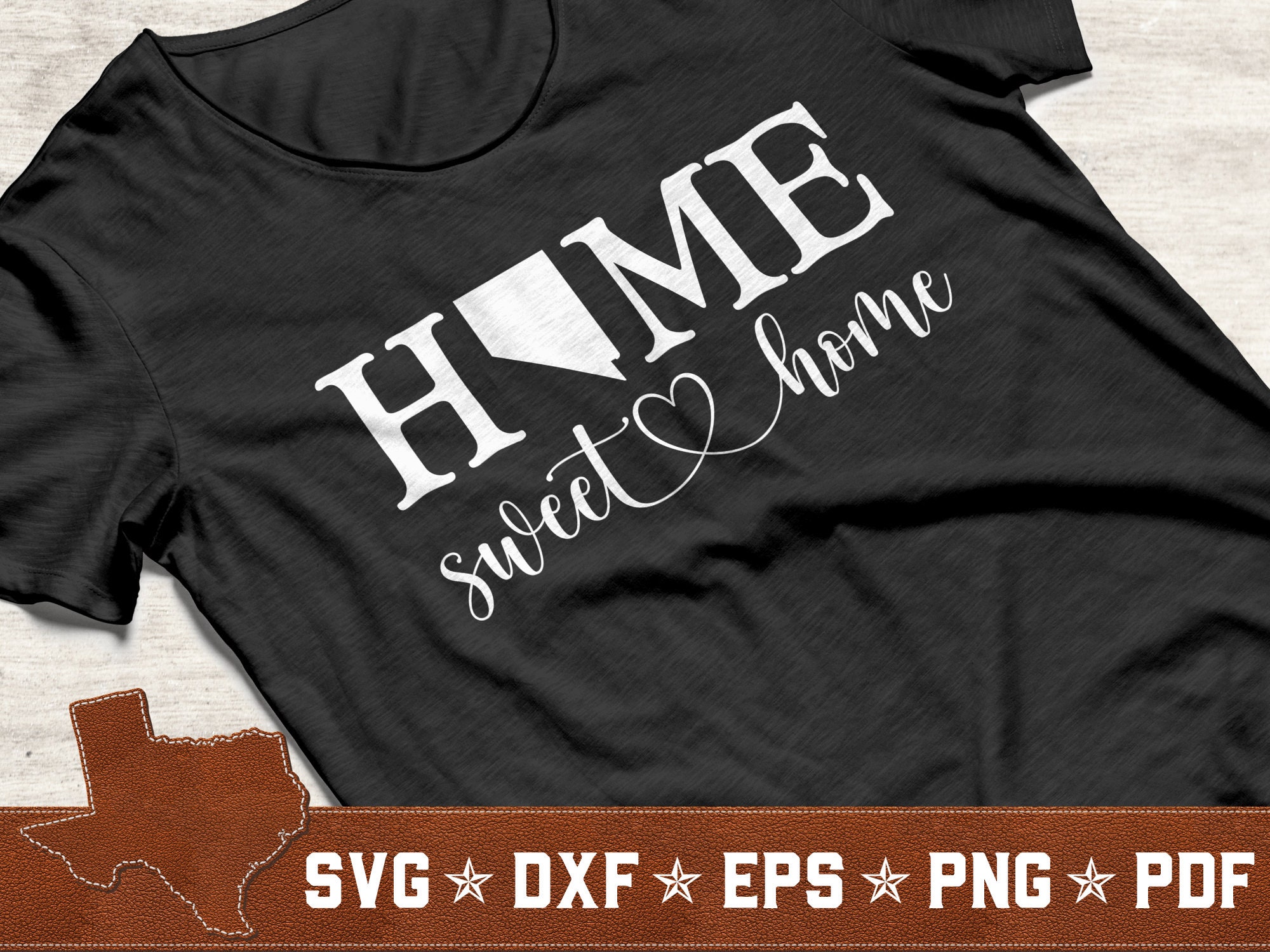 Nevada SVG | Nevada Home Sweet Home Svg Dxf Eps Png Pdf Vector Cut ...