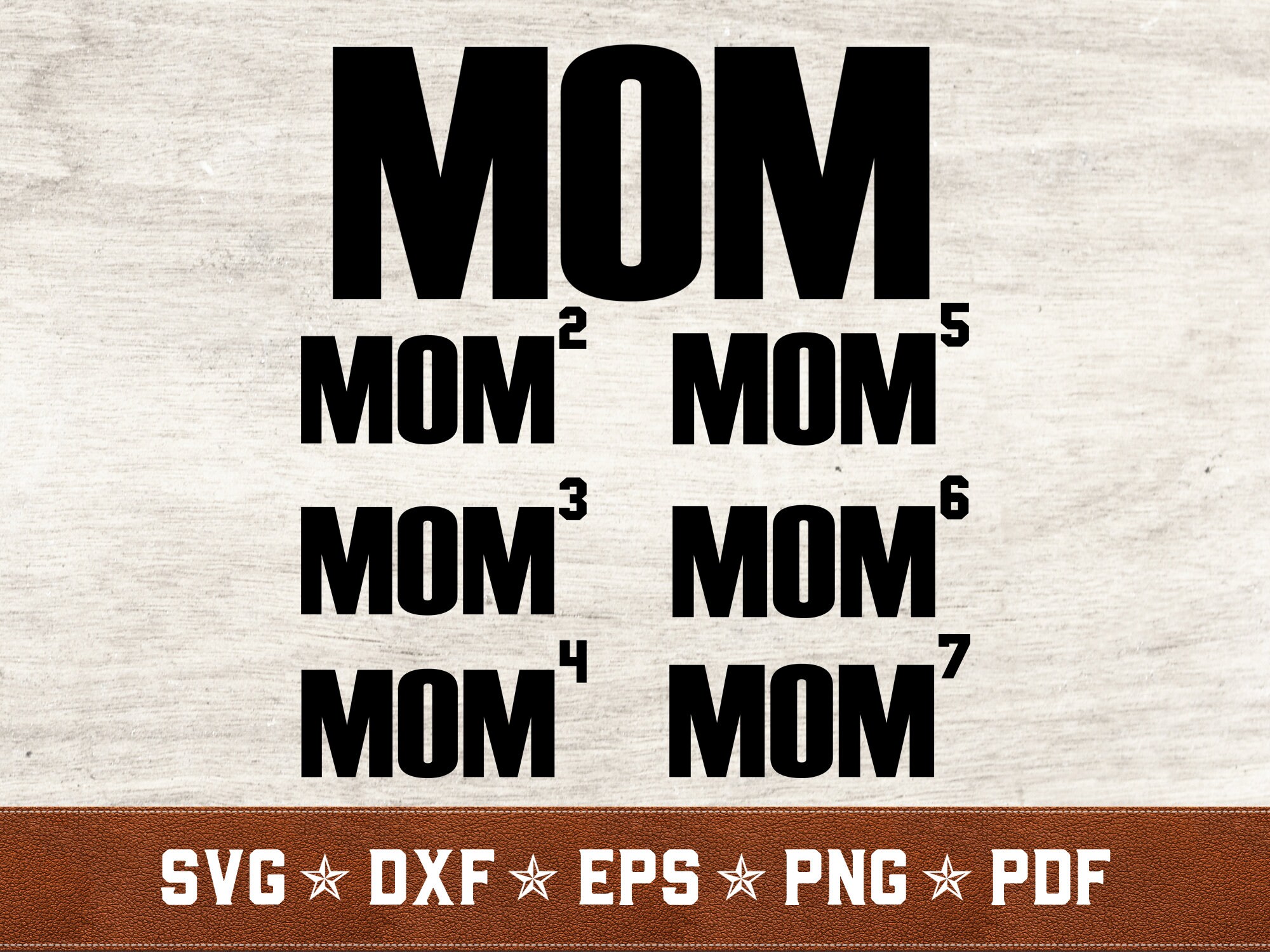 Mom of 1 2 3 4 5 6 7 SVG Bundle | Mom Squared Svg Mom Life Svg Dxf Eps ...