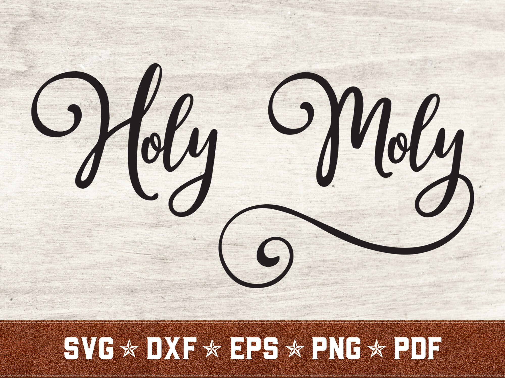 Holy Moly SVG Shirt Svg Funny Svg Dxf Eps Png Pdf Vector Cut - Etsy UK