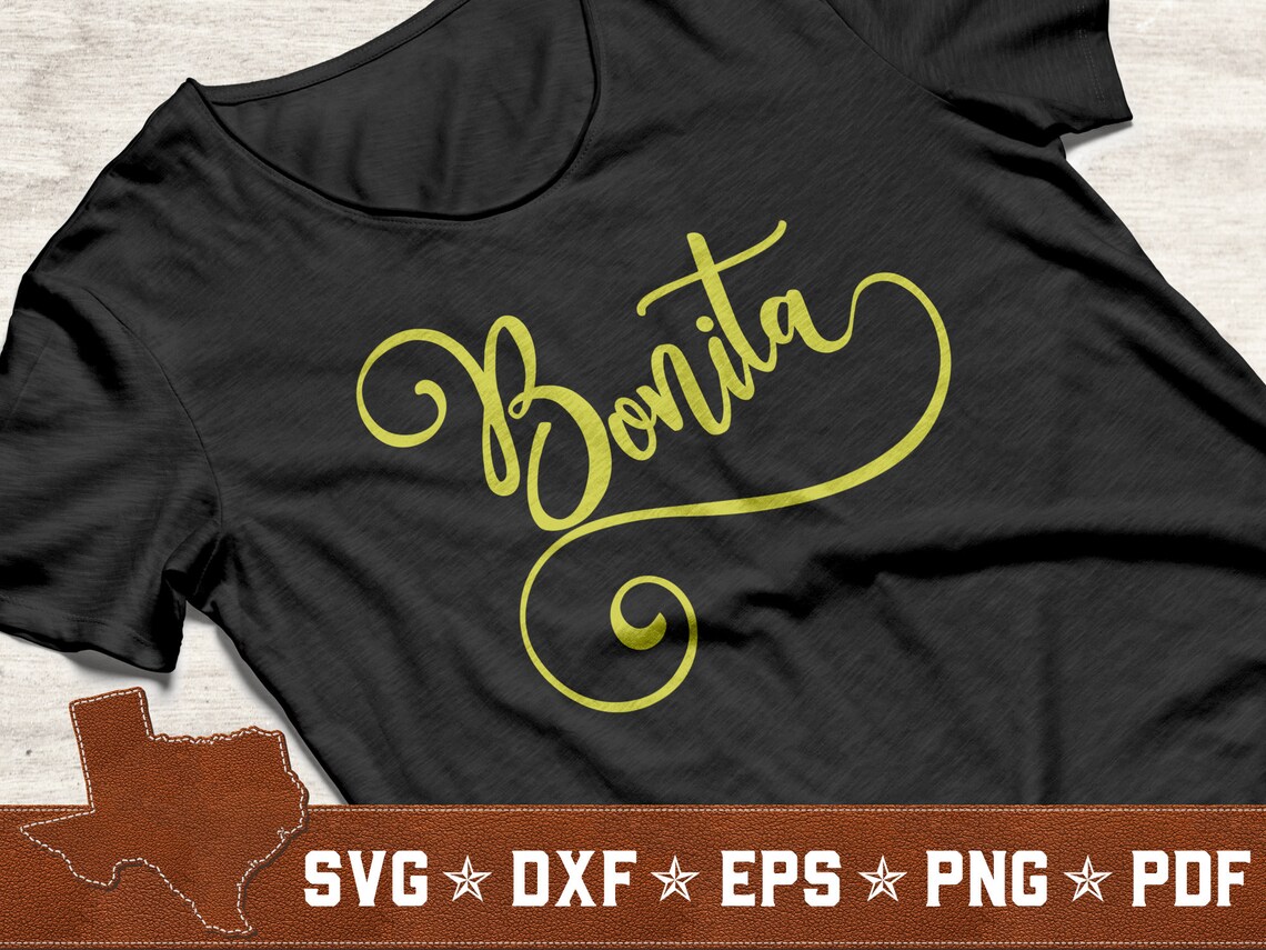 Bonita SVG Pretty Svg Dxf Eps Png Pdf Vector Cut Files for | Etsy