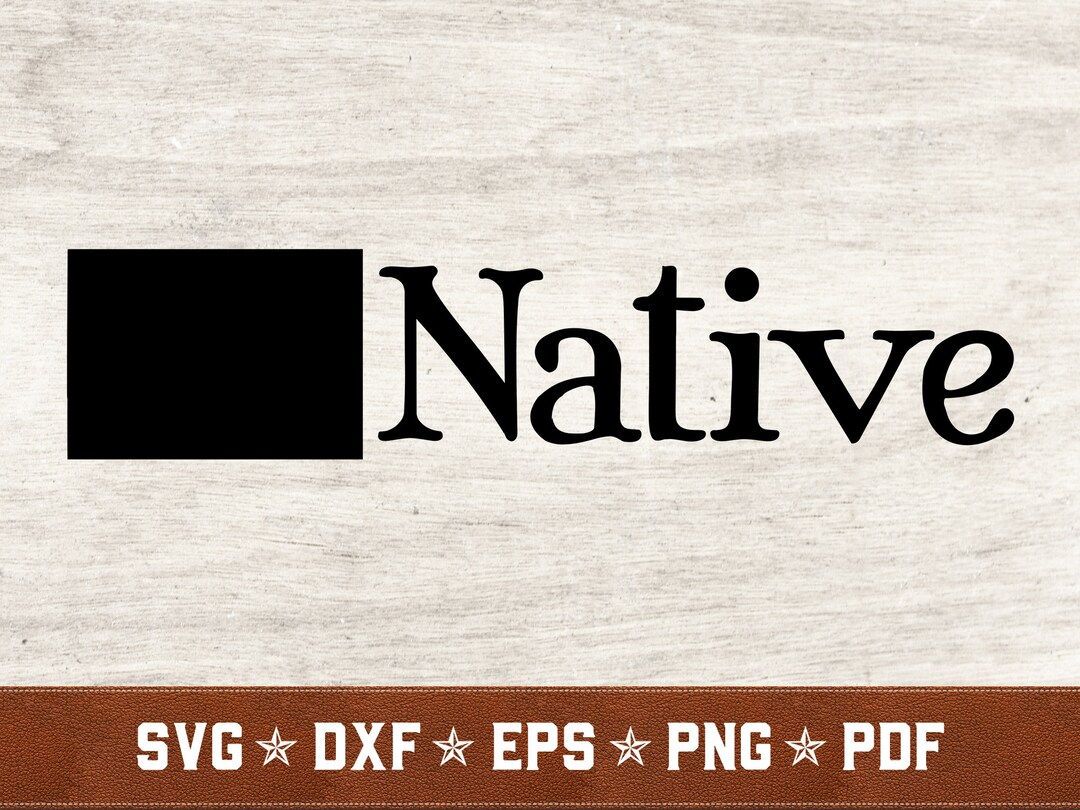 Colorado SVG | Native Coloradan Svg Home Svg Dxf Eps Png Vector Cut ...