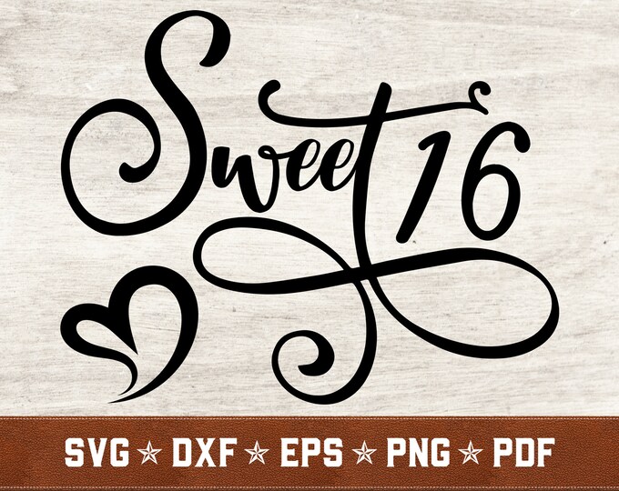 Sweet Sixteen Svg 16th Birthday Svg Birthday Gifts Svg 16thbirthday Svg ...