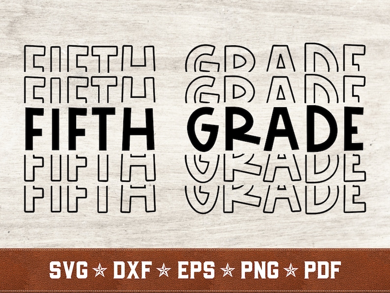 Fifth Grade SVG 5th Grade Svg Dxf Eps Png Pdf Vector Cut - Etsy