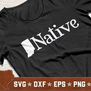 Indiana SVG | Native Hoosier Svg Home Svg Dxf Eps Png Pdf Vector Cut ...