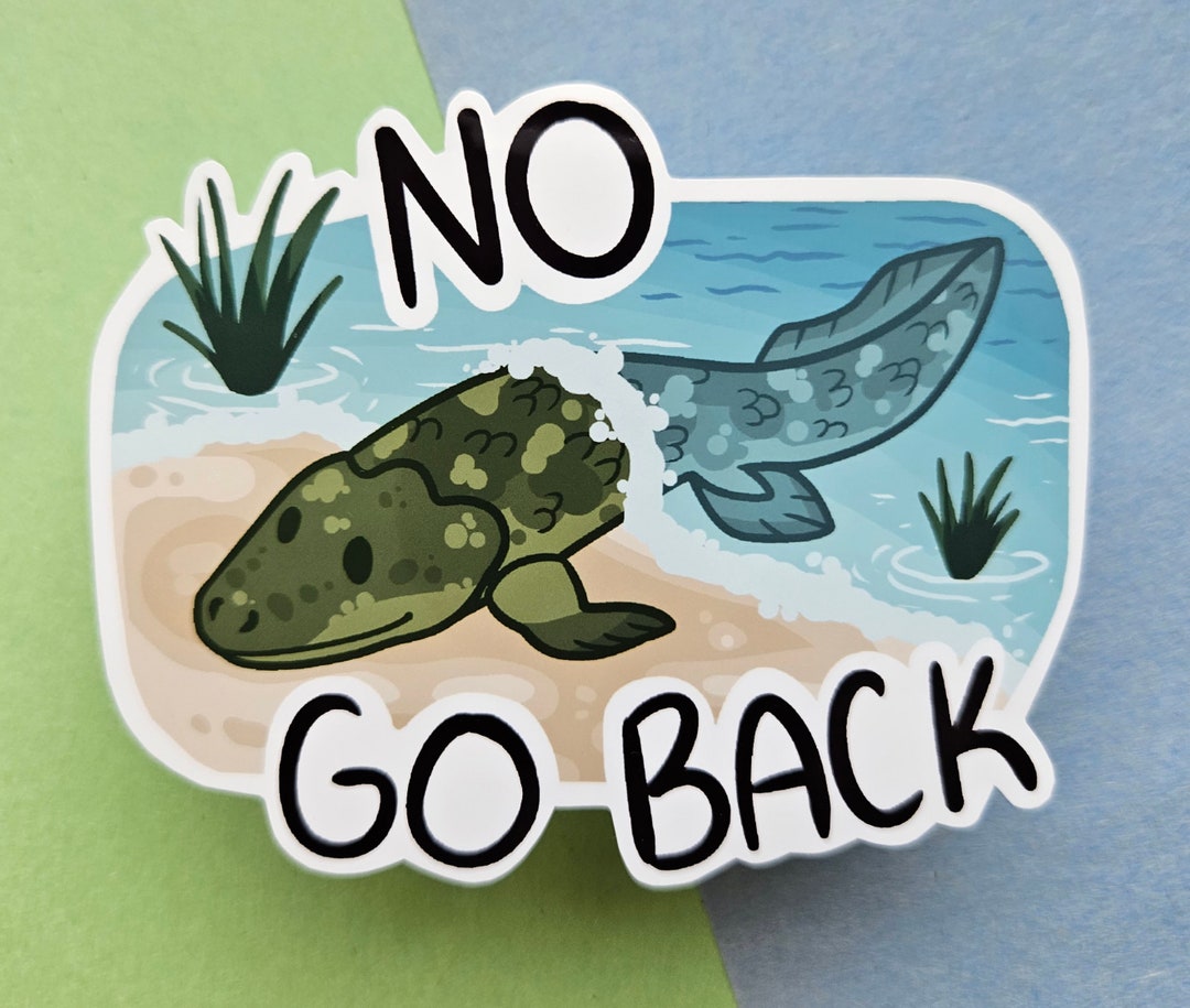 NO GO BACK Tiktaalik Sticker - Etsy