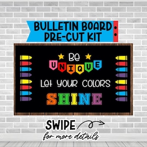 BE UNIQUE Let Your Colors Shine Bulletin Board Kit Classroom Decoration ...