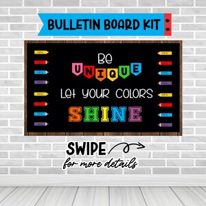 BE UNIQUE Let Your Colors Shine Bulletin Board Kit Classroom Decoration ...