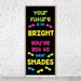 YOUR FUTURE is so Bright School Door Decoration Classroom Door ...