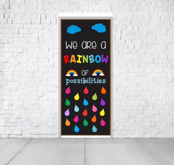 RAINBOW OF POSSIBILITIES School Door Decoration Classroom - Etsy