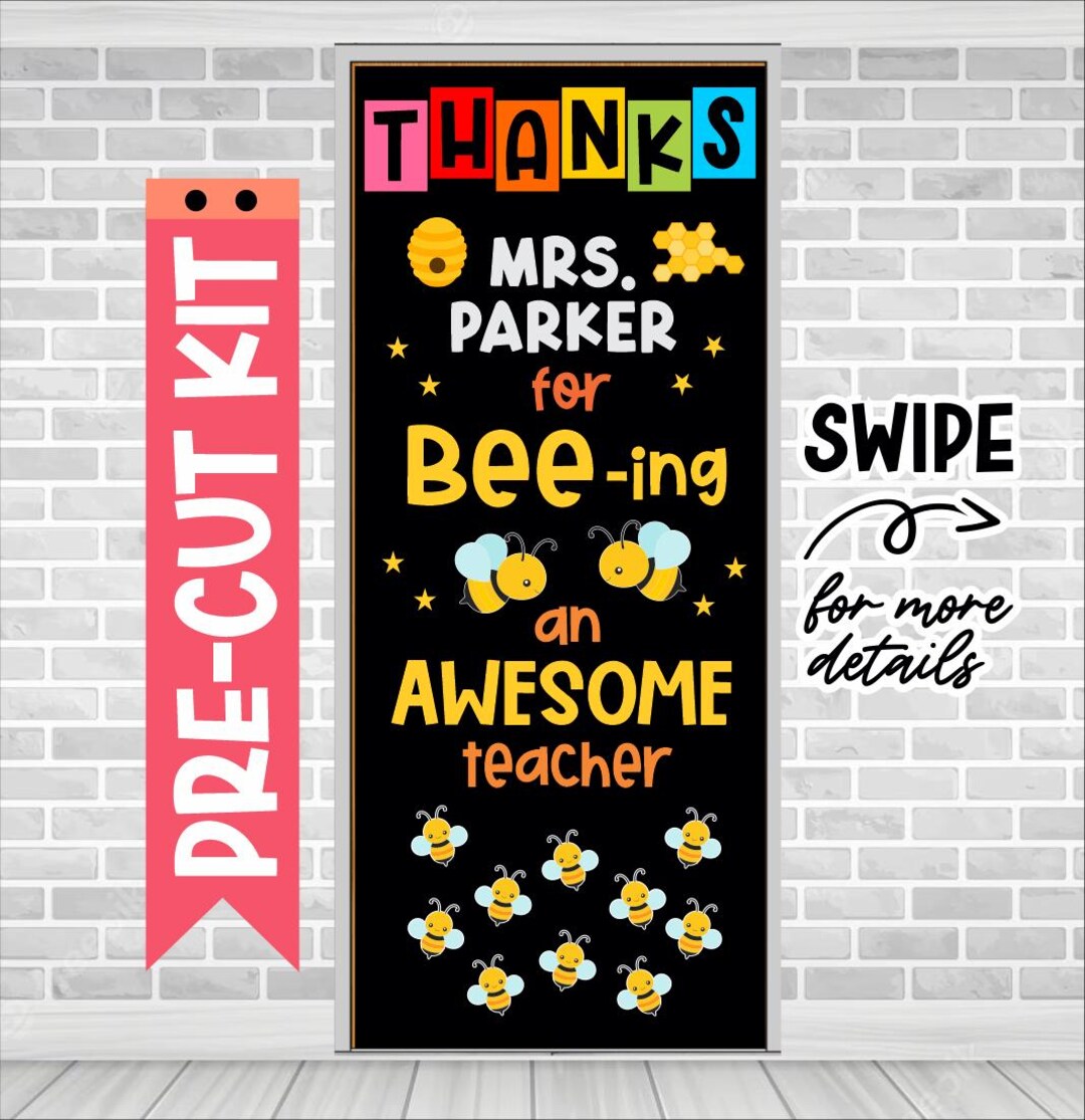 BEE AWESOME Precut Teacher Appreciation Door Decorations, Classroom ...