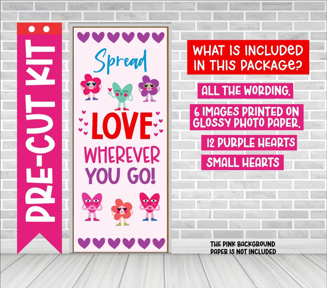 SPREAD LOVE VALENTINES Precut School Door Decoration, February ...