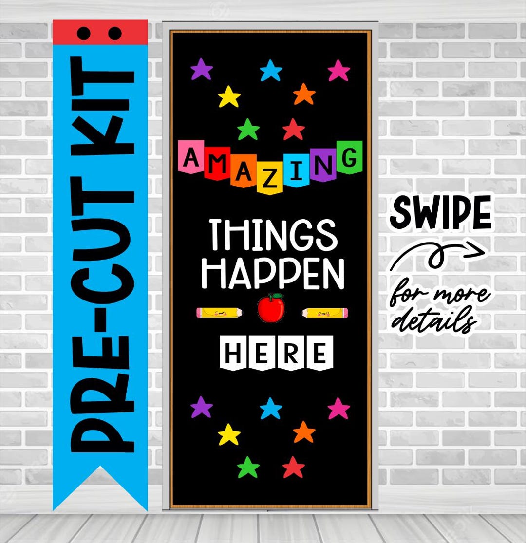 AMAZING THINGS Happen Here School Door Decoration Kit Teacher ...