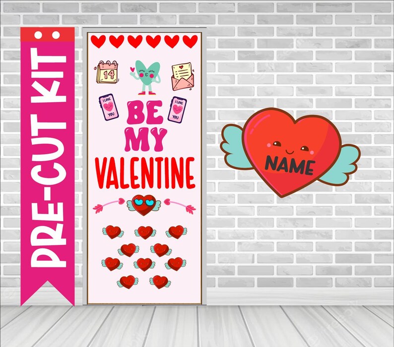 BE MY VALENTINE Precut Classroom School Door Decoration Kit, Valentine ...