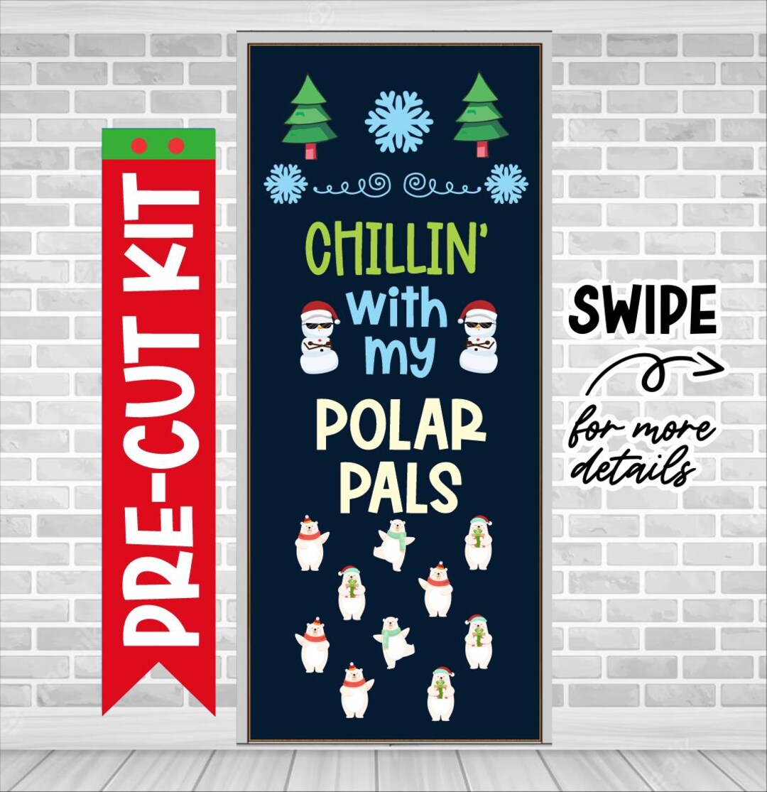 CHILLIN POLAR PALS Precut Chrismas School Door Decoration, Winter ...