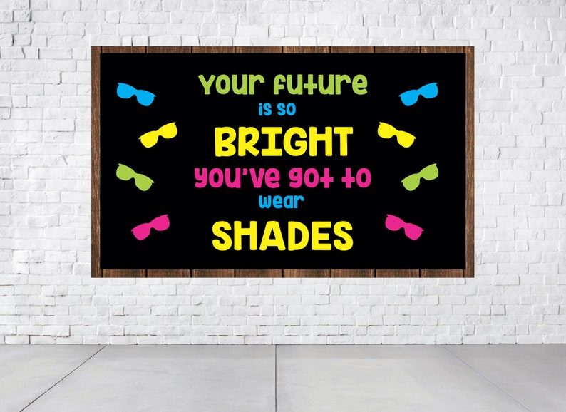 YOUR FUTURE is so Bright Bulletin Board Letter Classroom - Etsy