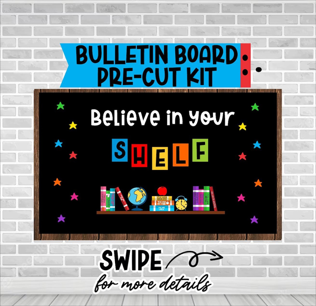 BELIEVE IN YOUR Shelf Bulletin Board Kit Classroom Letters Decoration ...