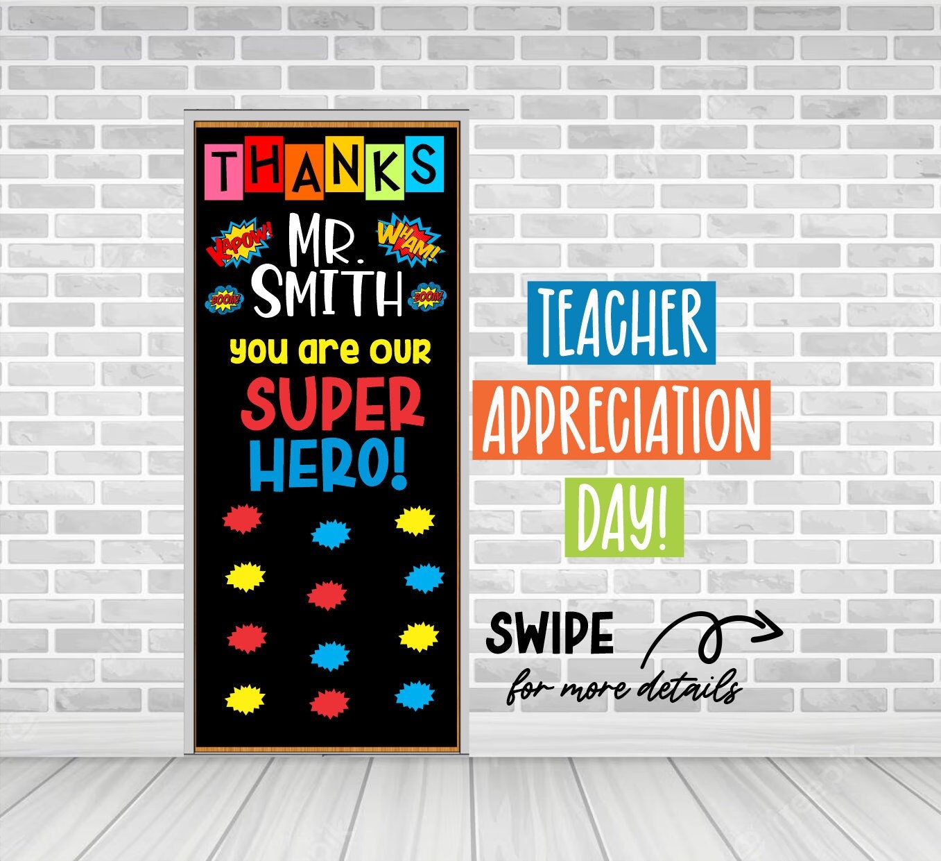 Superhero Teacher Appreciation Door